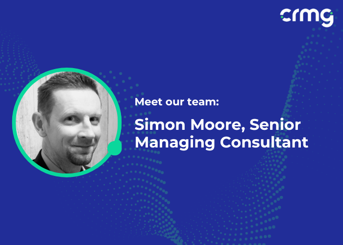 Meet the Team - Simon Moore, Managing Consultant - CRMG